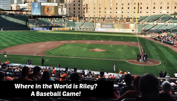 Where in the World is Riley? Camden Yards