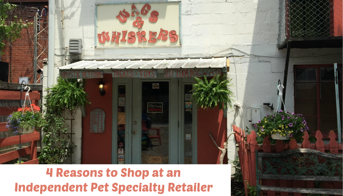 4 Reasons to Shop at an Independent Pet Specialty Retailer - OMST